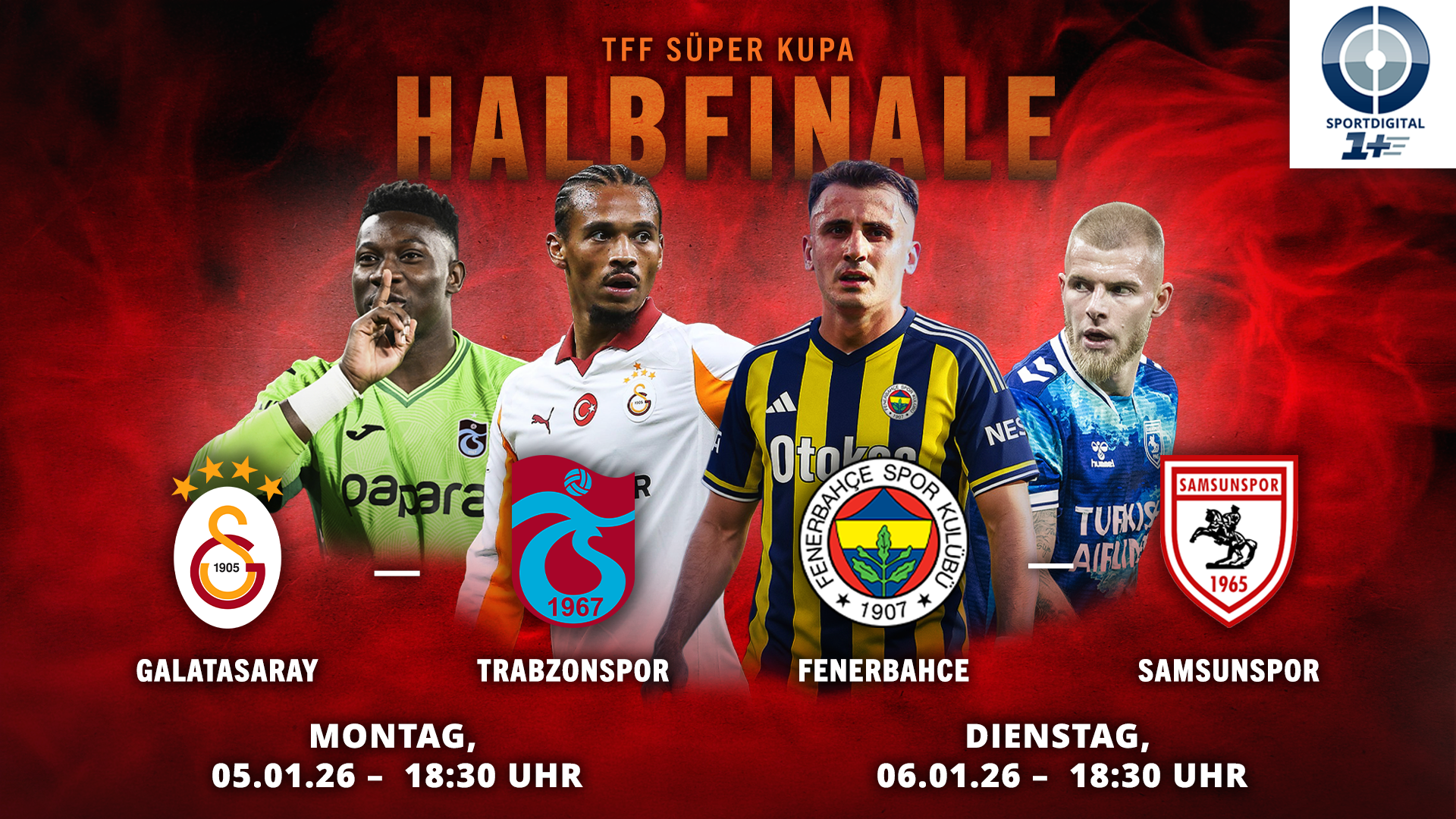 Türkischer Supercup mit Galatasaray, Fenerbahçe und Co. live bei ...